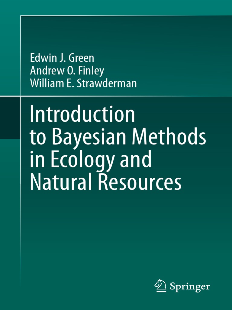 Andrew O. Finley, Edwin J. Green, and William E. Strawderman ...