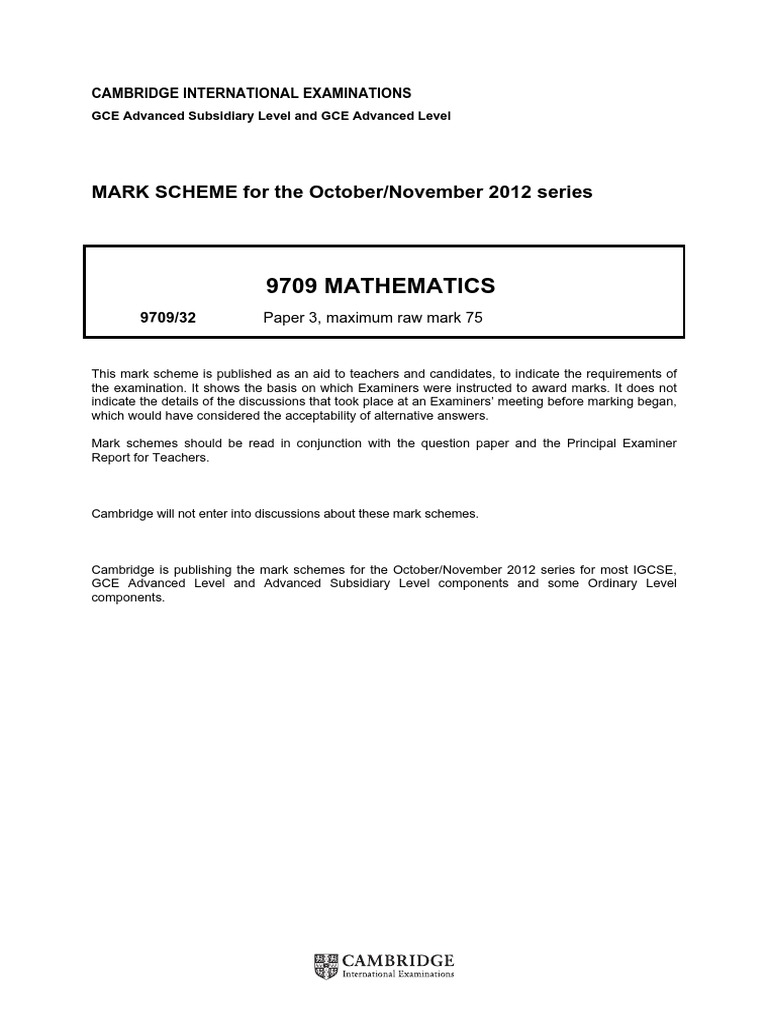 9709 Mathematics: MARK SCHEME For The October/November 2012 Series | PDF