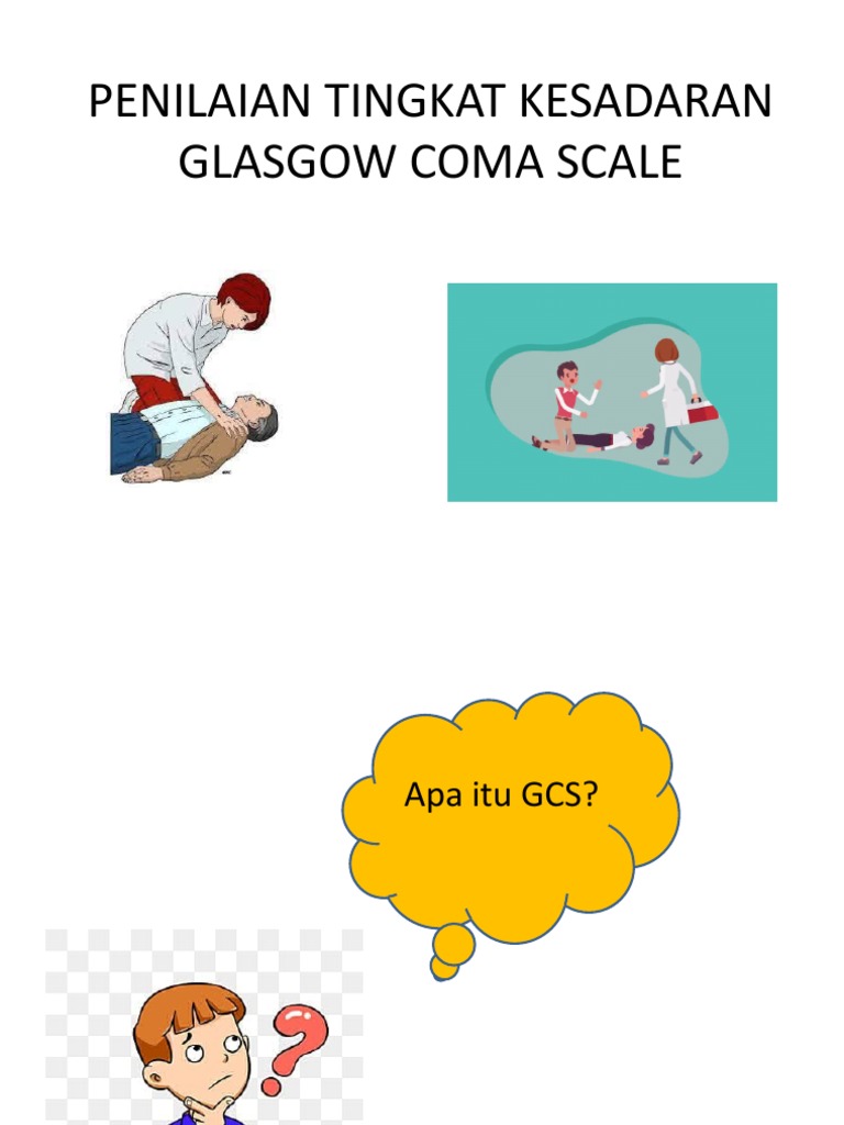 Penilaian Tingkat Kesadaran Glasgow Coma Scale | PDF