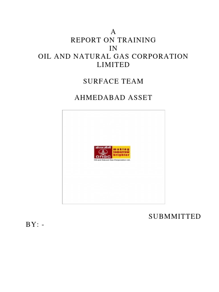 Training Report: ONGC Ahmedabad Asset | PDF | Natural Gas | Petroleum ...