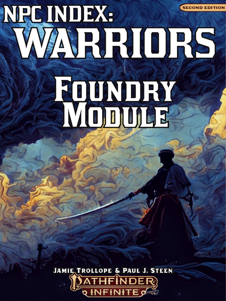 Pathfinder RPG 2e Pathfinder Infinite NPC Index Warriors Foundry | PDF