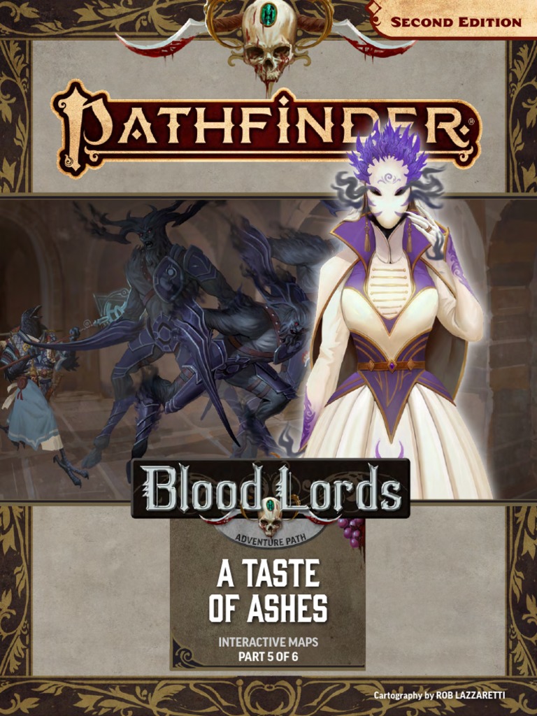 Pathfinder_185_PZO_Blood_Lords_Part_5_A_Taste_of_Ashes_Interactive | PDF