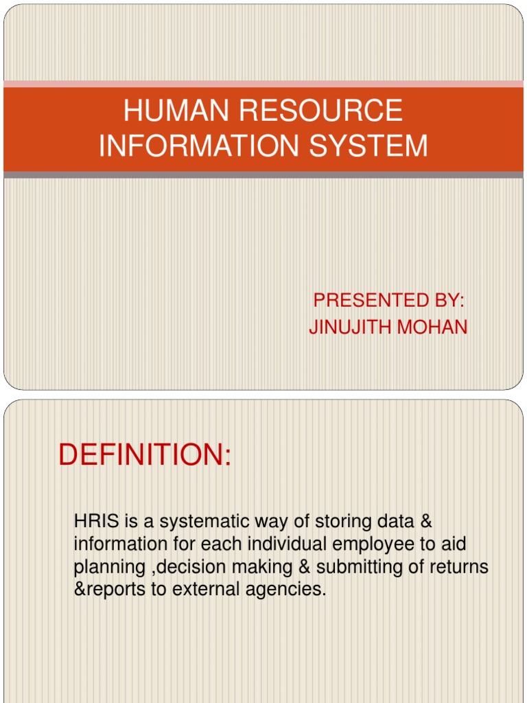 Human Resource Information System: Presented By: Jinujith Mohan | PDF ...