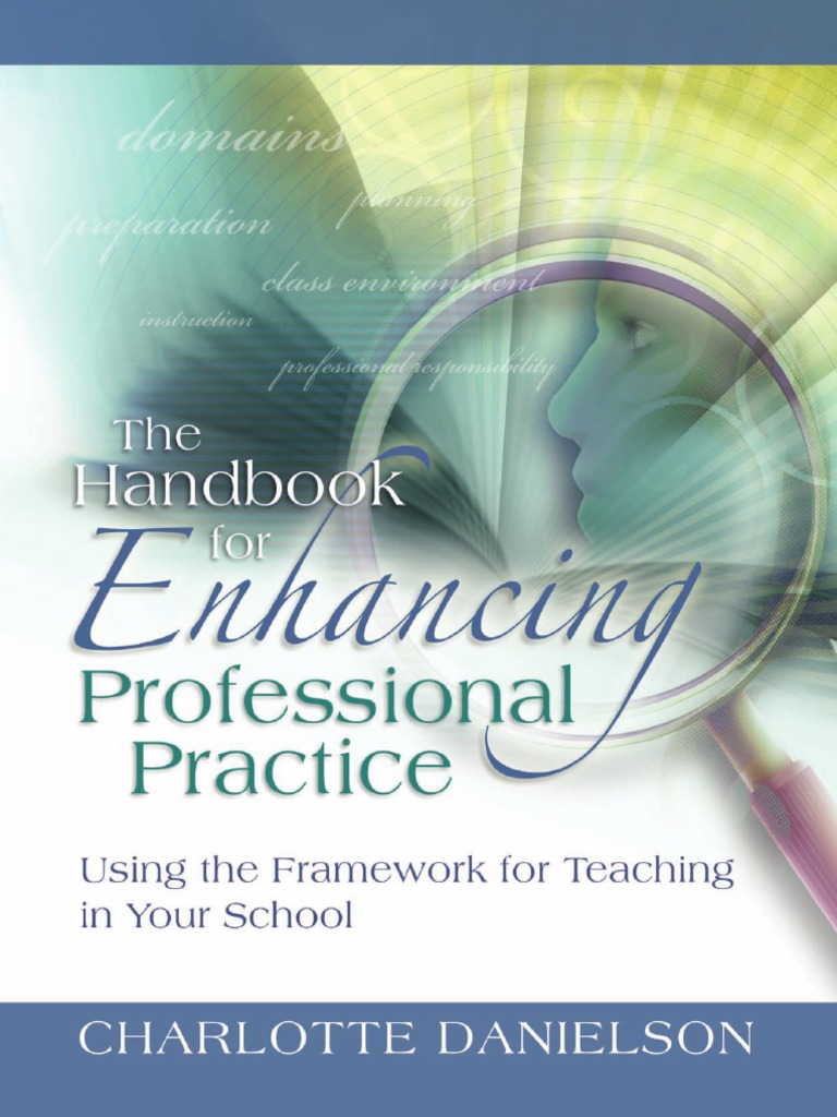 Charlotte Danielson - The Handbook For Enhanching Professional Practice ...