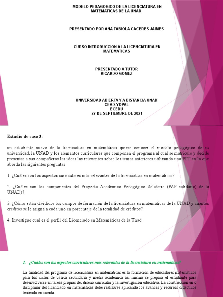 Ana Caceres - Caso 2 - Modelo Pedadogico Licenciatura en Matematicas ...