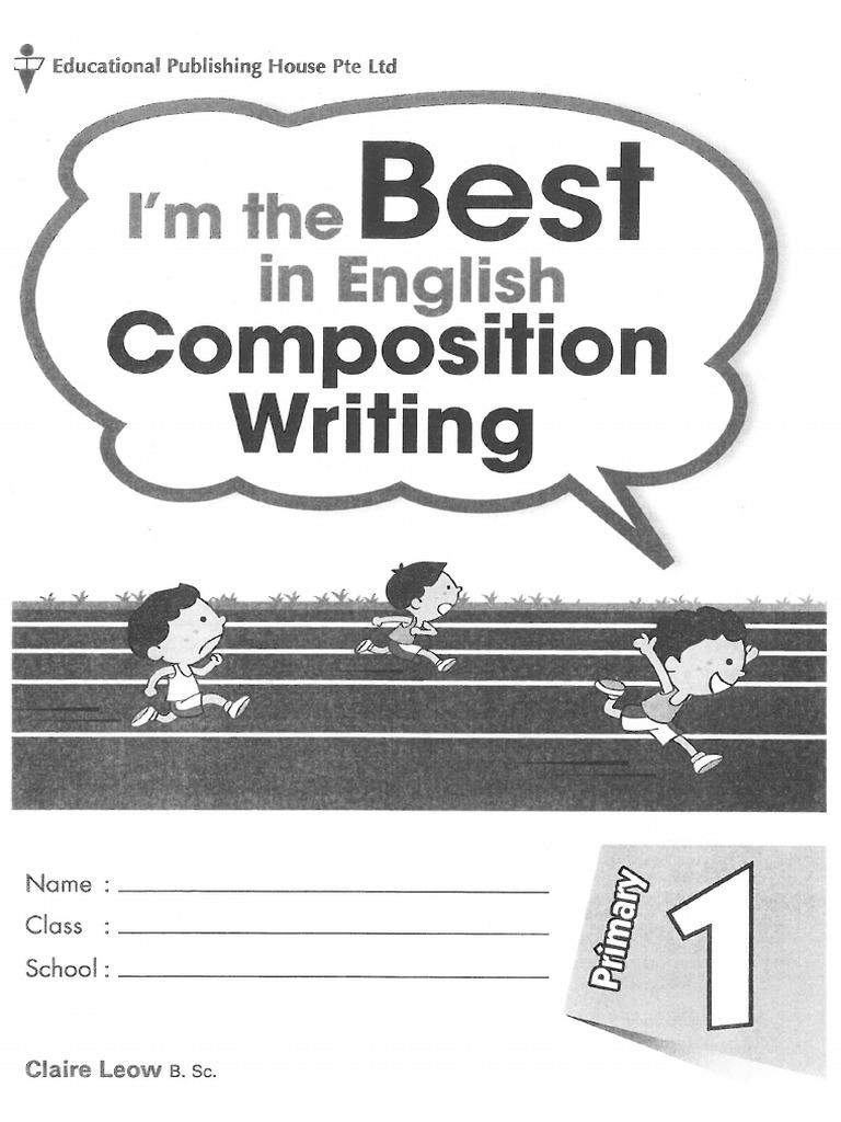 I'm The Best in English Composition Writing P1 | PDF