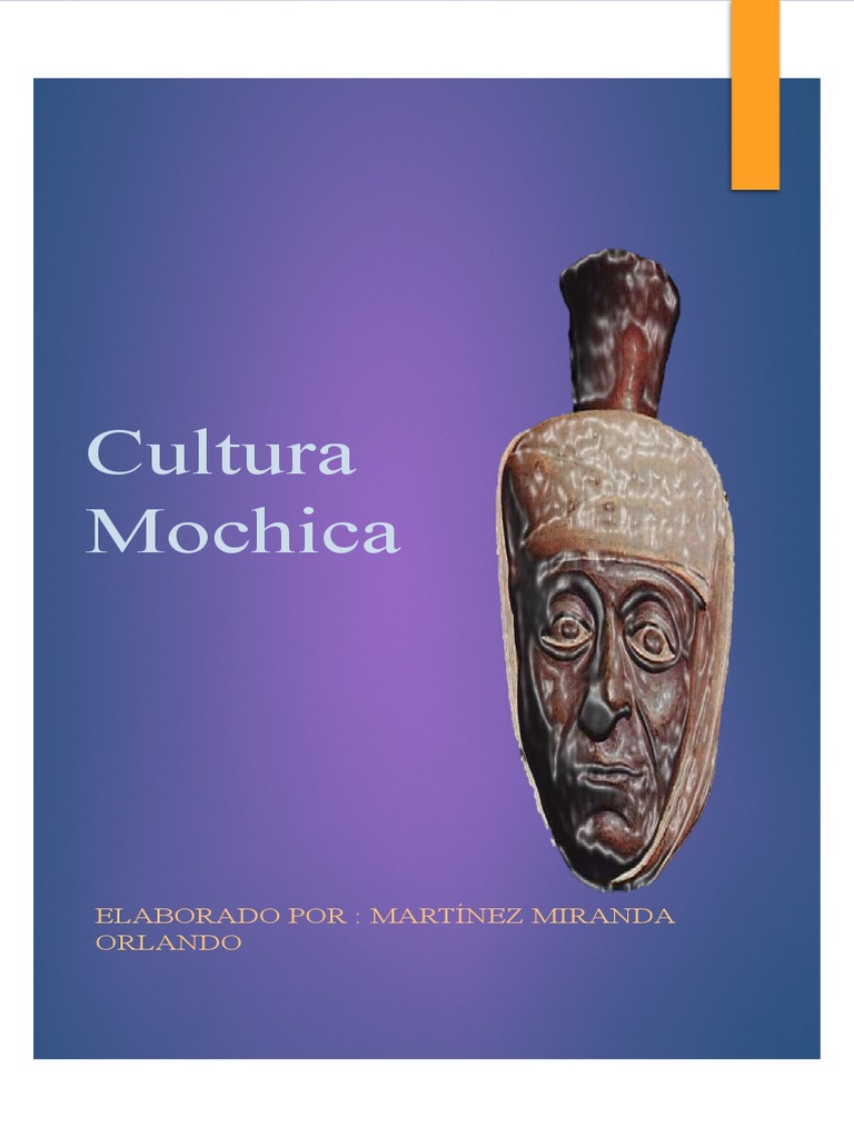 Cultura Mochica | PDF | Perú | Andes