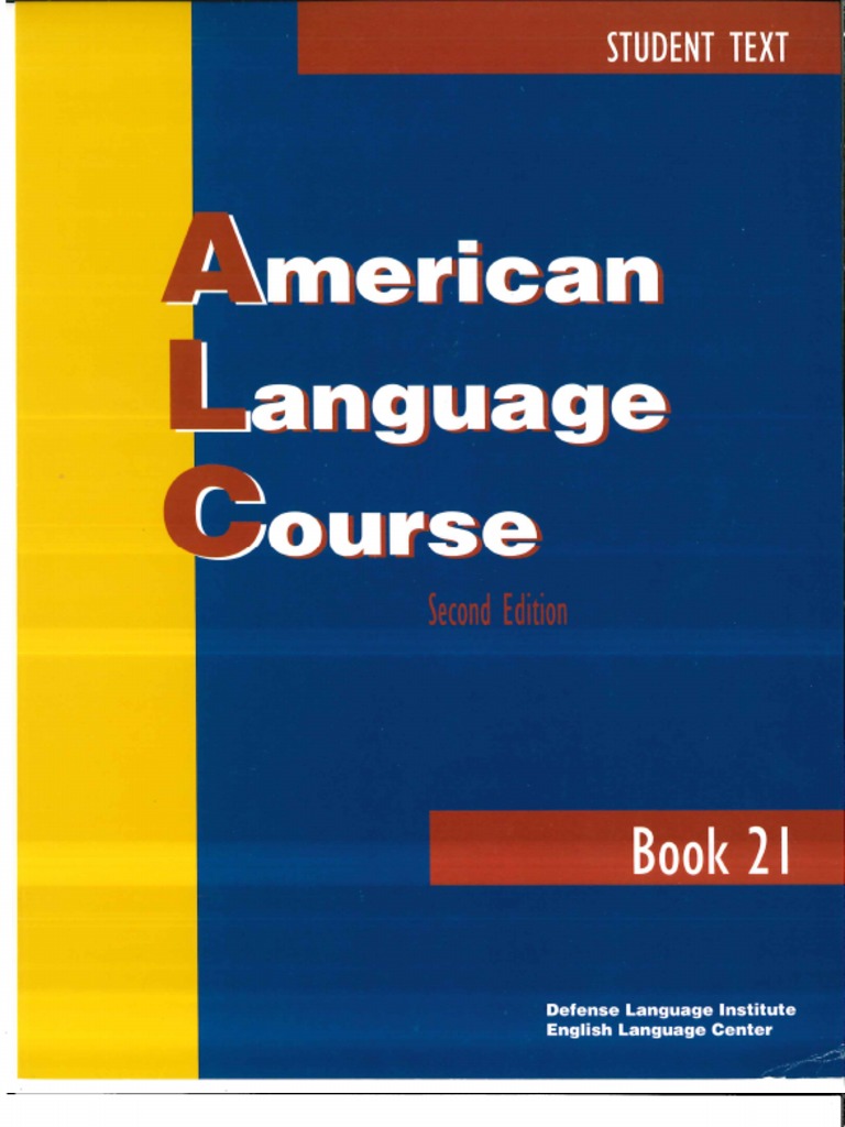 American Lenguage Course Student Book Text 21 | PDF