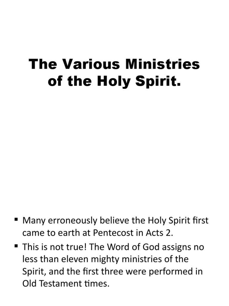 Various Ministries of The Holy Spirit PART 1 | PDF | Jesus | Books Of Kings