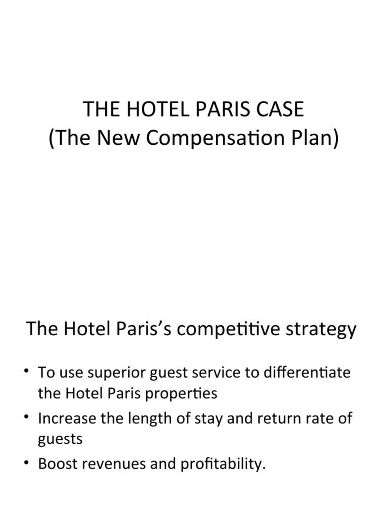 Hotel Paris Compensation Strategy | PDF