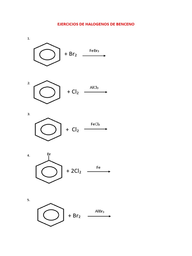 Ejercicios de Halogenos de Benceno | PDF