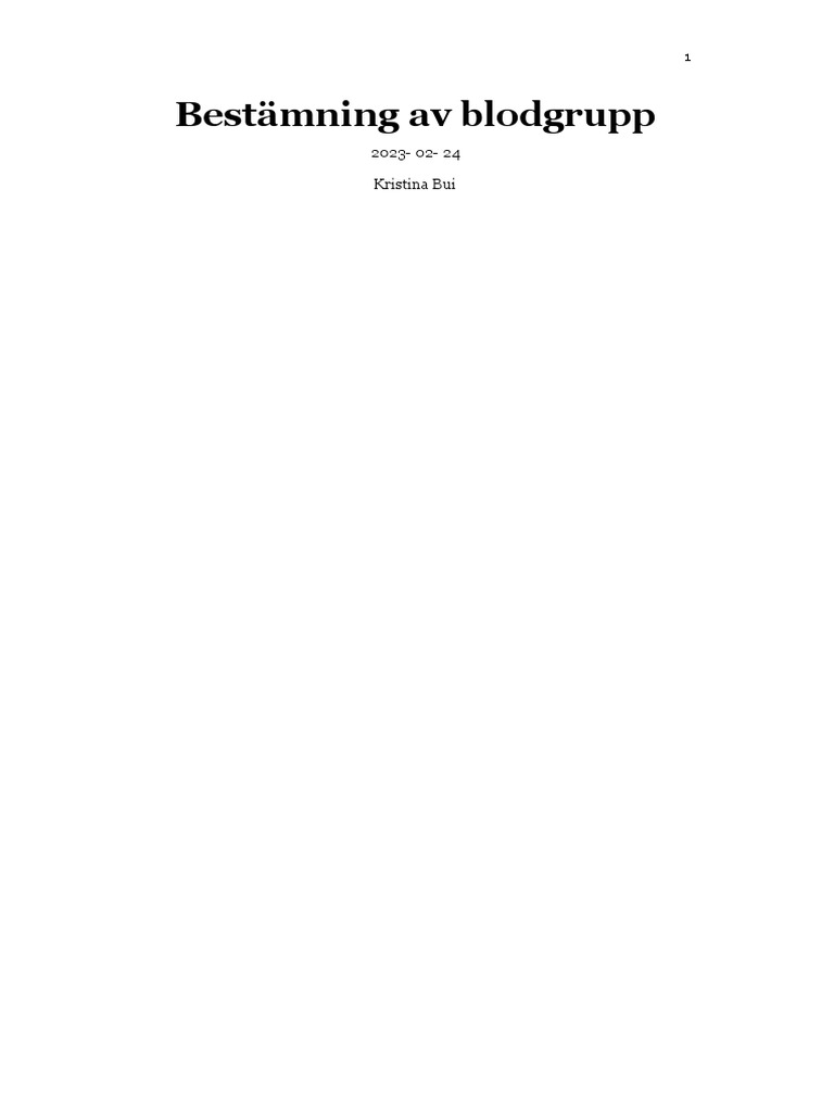Kristina Bui - Laboration 10 Hur Bestäms Blodgrupp? | PDF