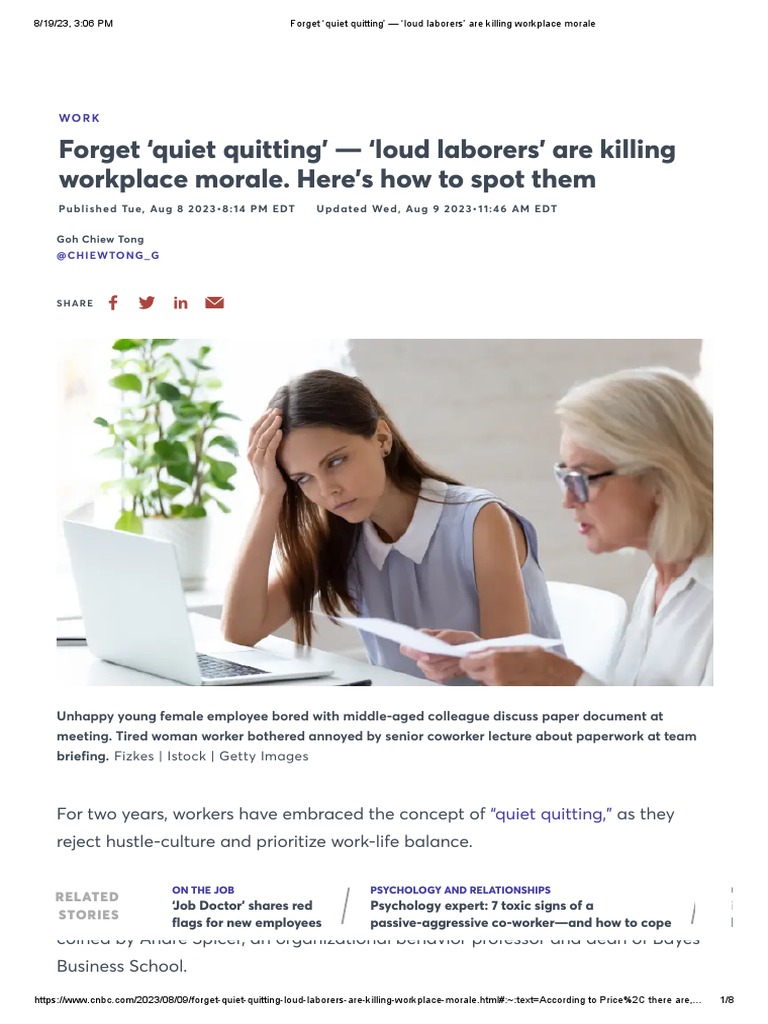 Forget Quiet Quitting' - Loud Laborers' Are Killing Workplace Morale | PDF
