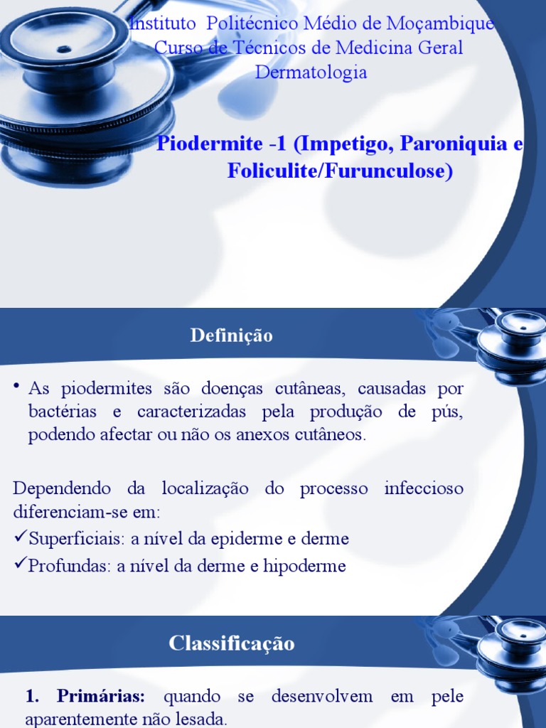8 - Piodermite (Paranicio, Paroniquia e Infeccoes Folicilares) | PDF