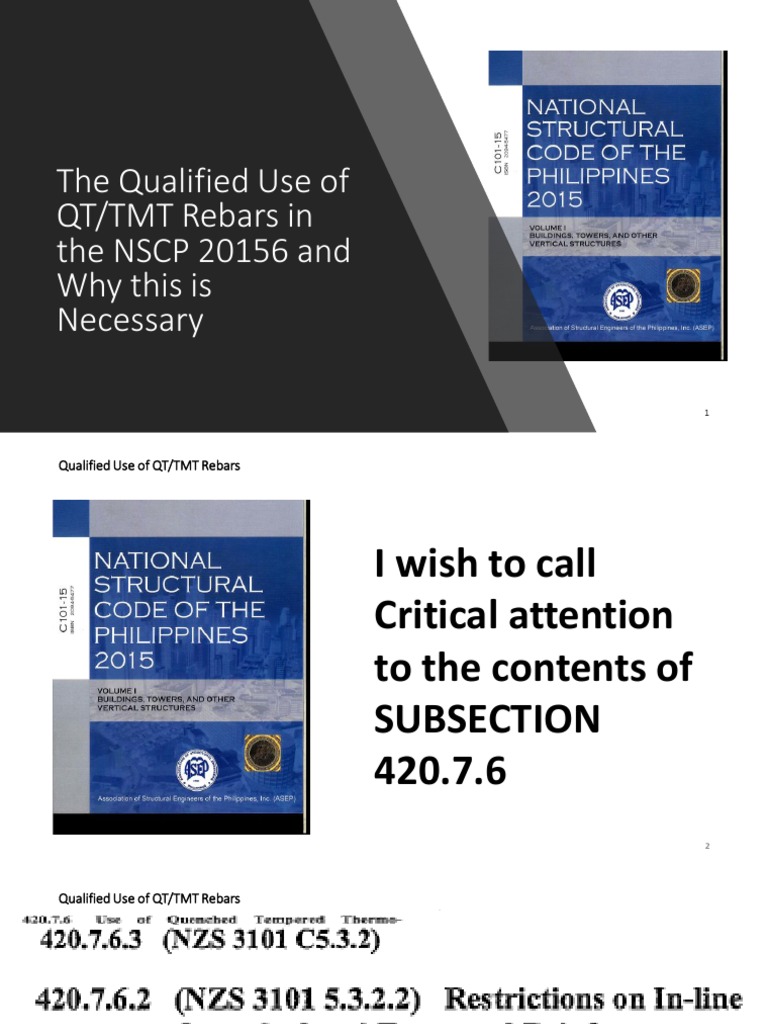 SPACE 2017 - The Qualified Use of QT TMT Rebars in The NSCP & Why This ...