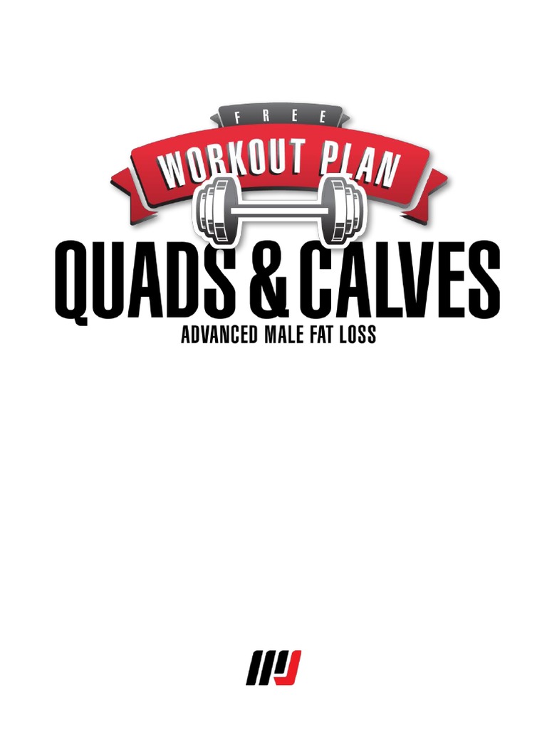 Advanced Male Day 2 - Quads & Calves | PDF | Sports Science | Human Body Weight