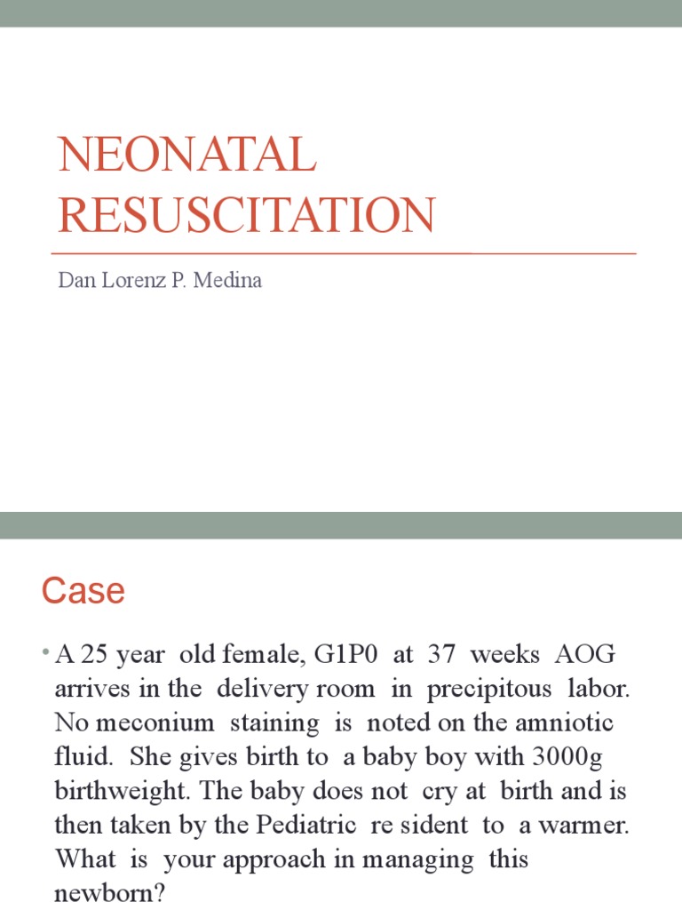 Neonatal Resuscitation | PDF