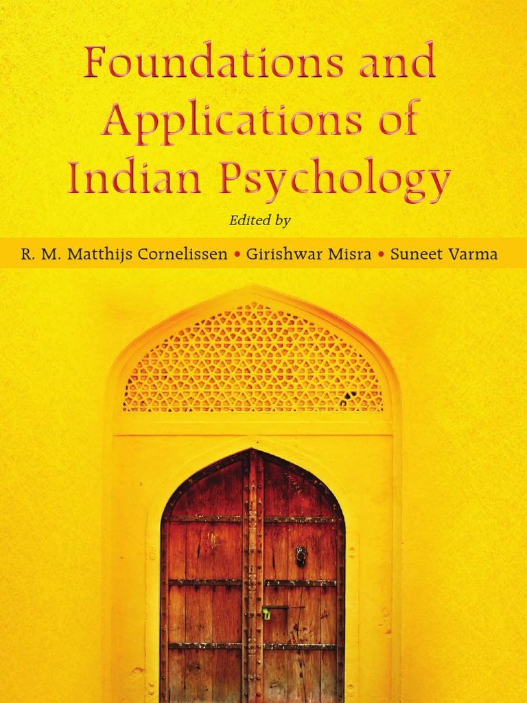 Foundations And Applications Of Indian Psychology A P Mishra Z