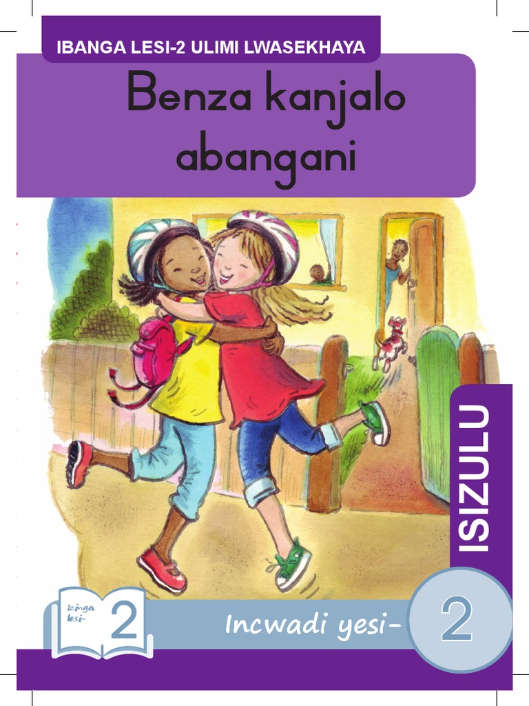 HL Gr2 ReaderPRINT Lev2 Bk2 Thats What Friends Are For Zulu | PDF | South Africa