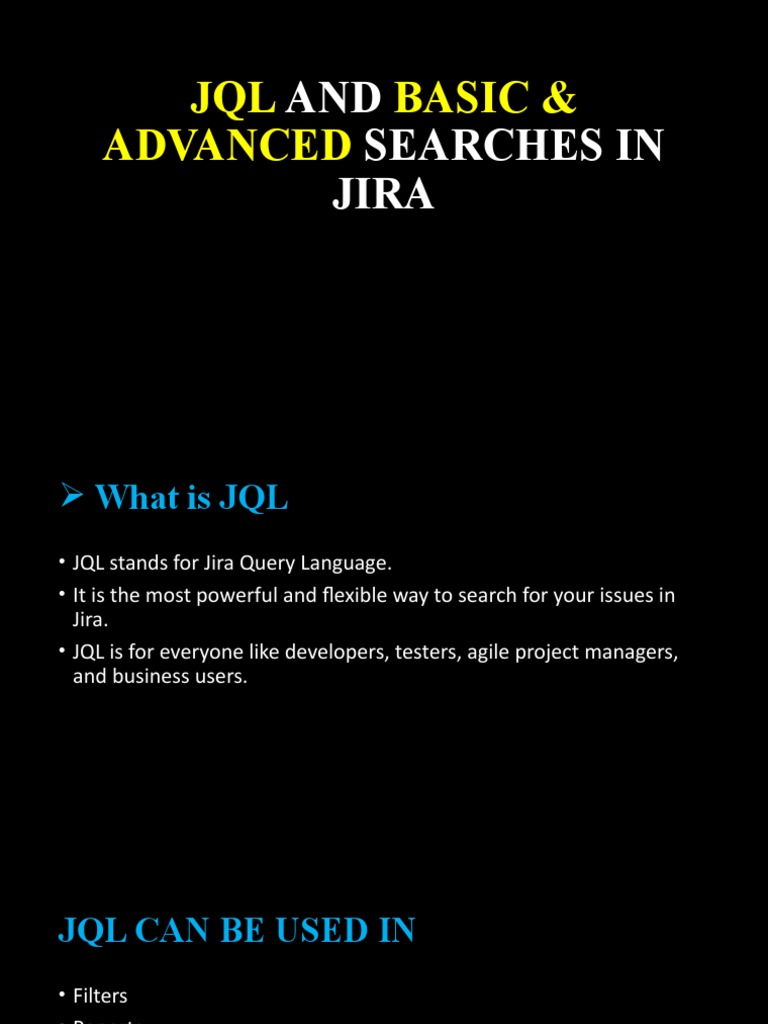 JQL and Basic & Advanced Searches in Jira | Download Free PDF | Computing | Computer Programming