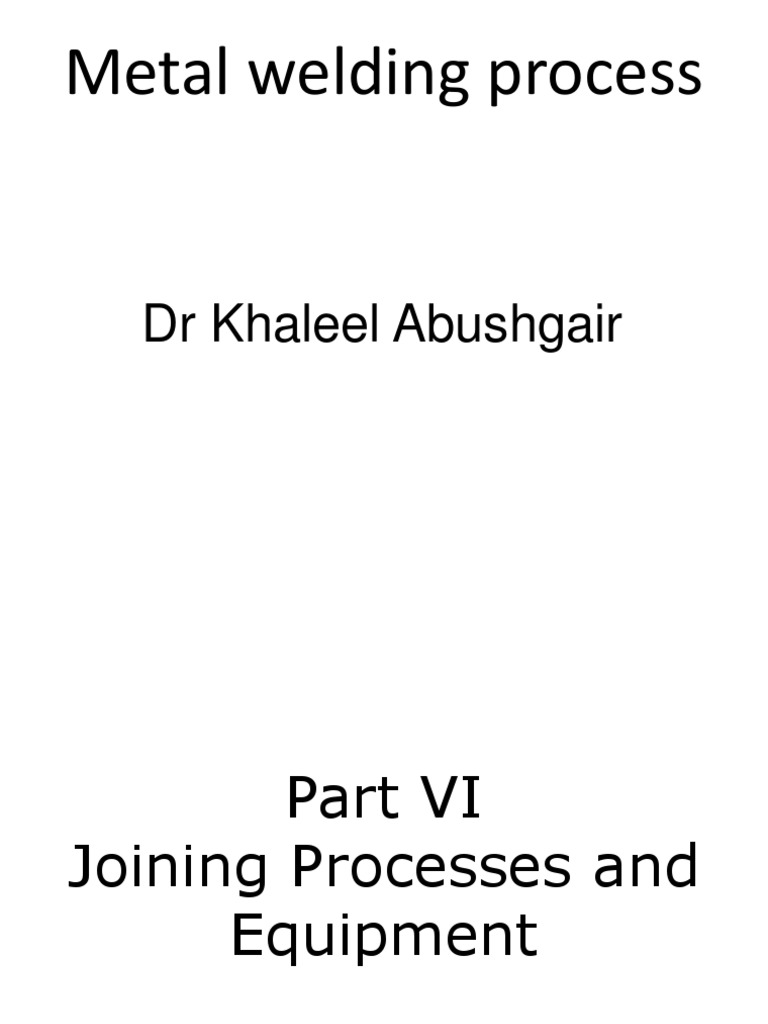 Ch31-Fusion Welding Process | PDF