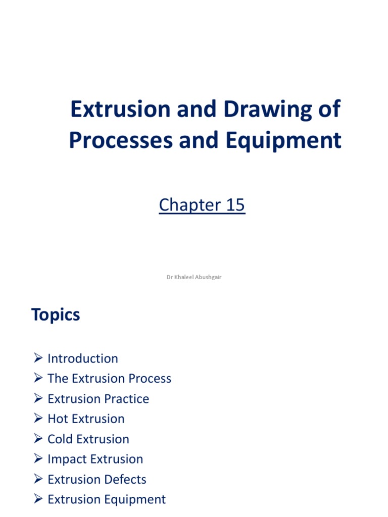 Extrusion Chap 15 | PDF | Extrusion | Process Engineering