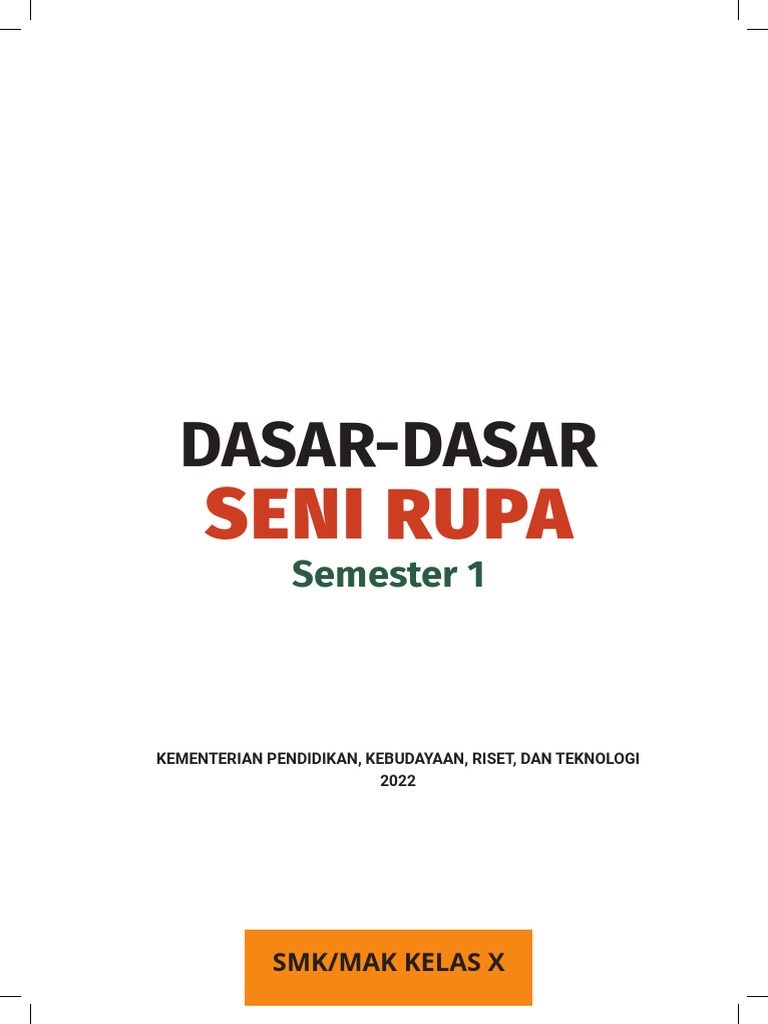 Seni Rupa KLS X Sem 1 | PDF