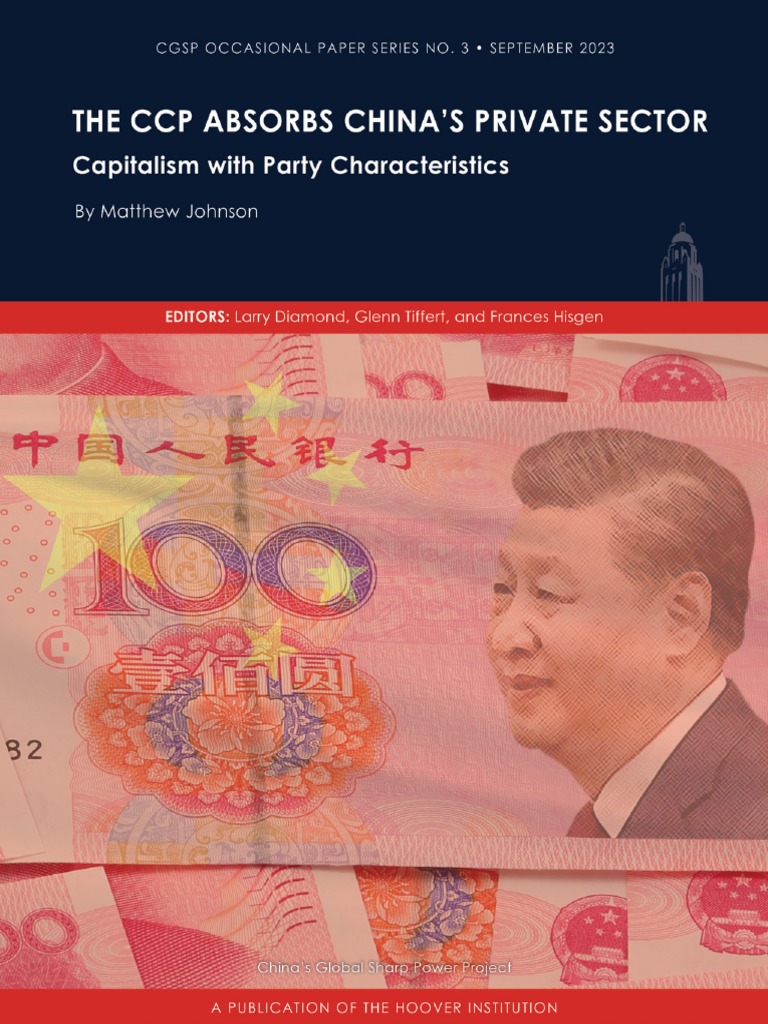 The CCP Absorbs China's Private Sector: Capitalism With Party ...