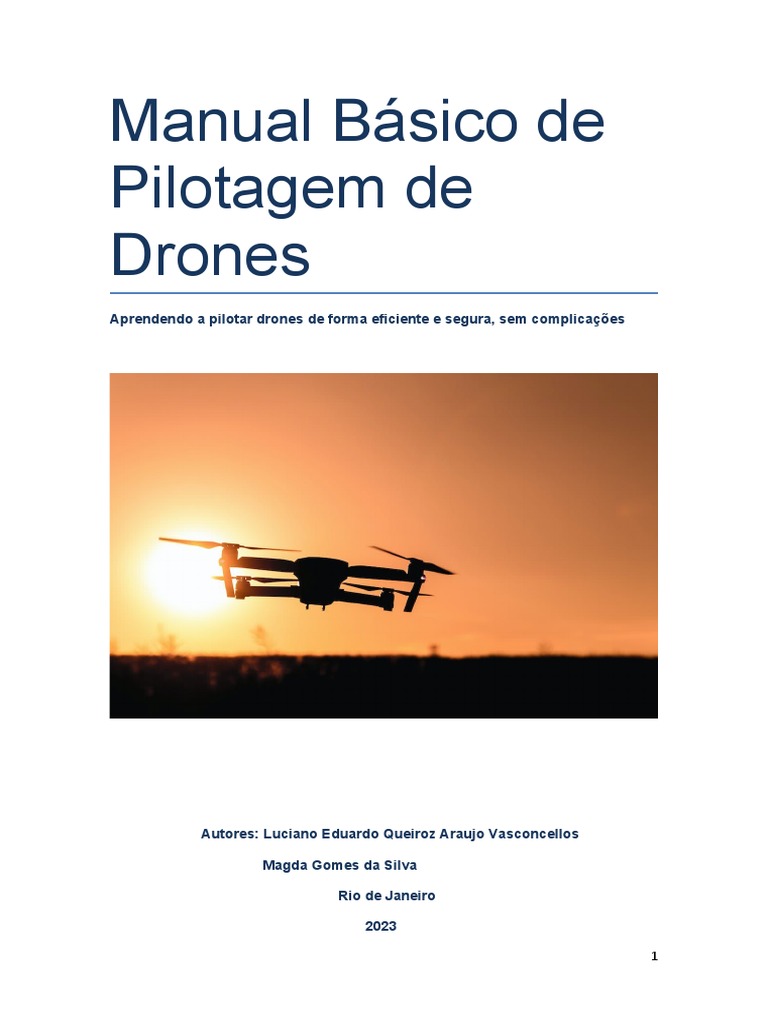 Guia Prático de Pilotagem de Drones | PDF