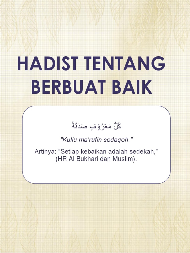 Hadist Tentang Berbuat Baik | PDF Hadist Tentang Berbuat Baik | PDF