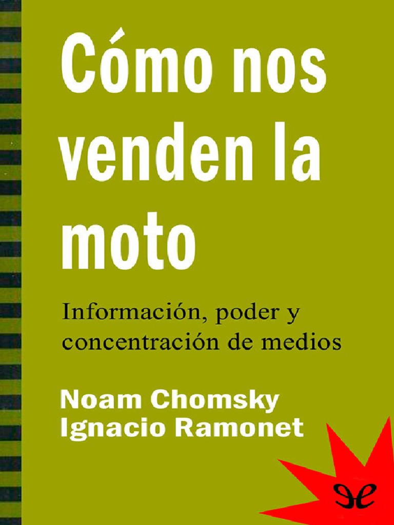 Como Nos Venden La Moto - Noam Chomsky | PDF