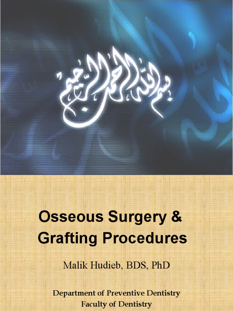 Osseous Surgery & Grafting Procedures | PDF | Home & Garden | Wellness