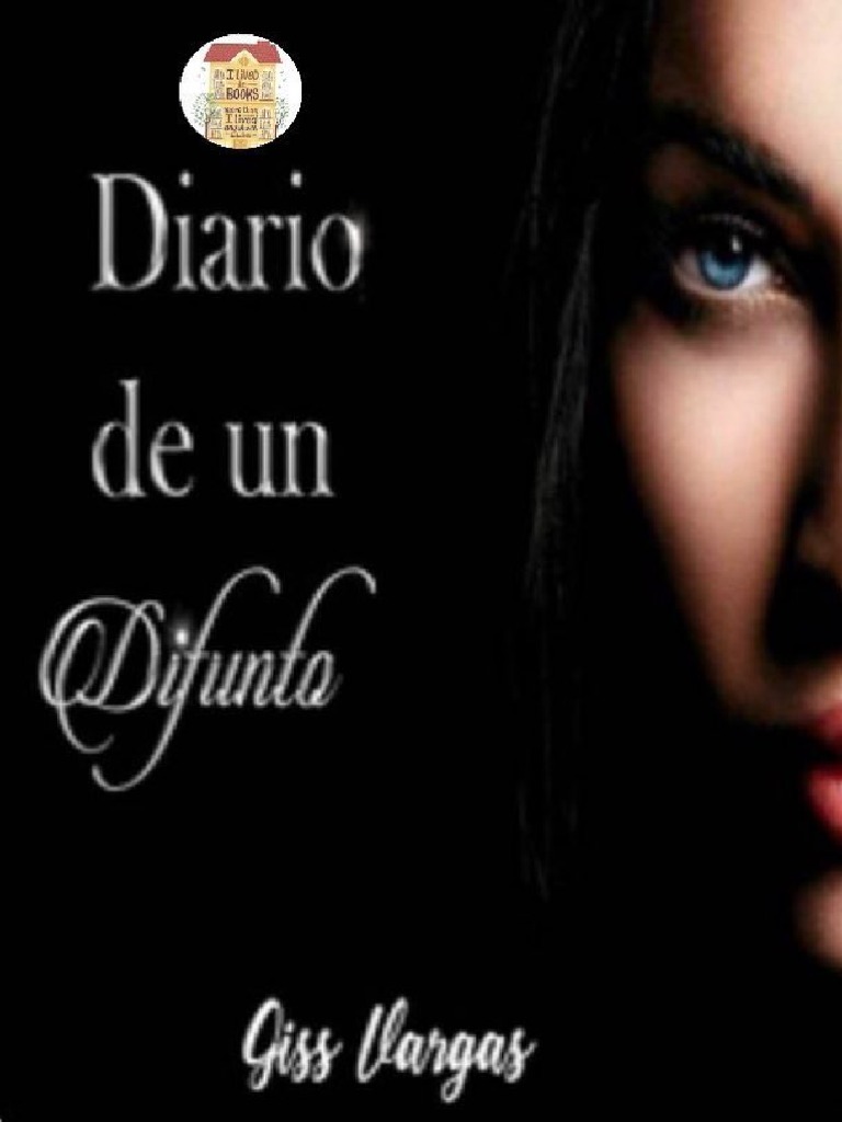 Diario de Un Difunto Giss Vargas - Completo | PDF
