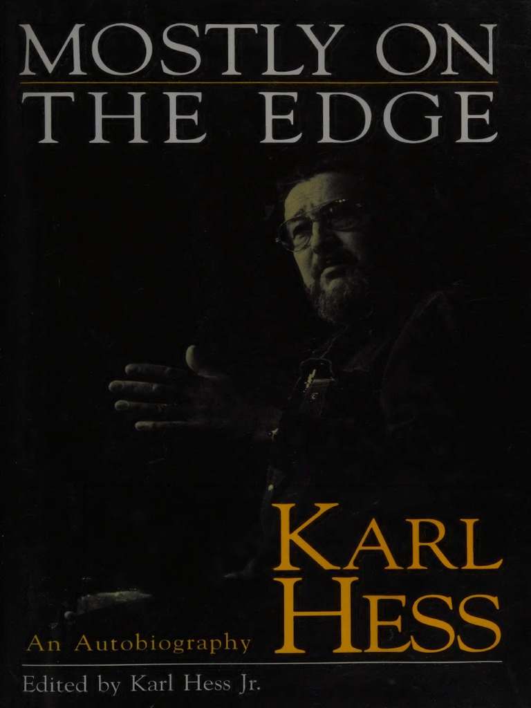 Karl Hess - Mostly On The Edge An Autobiography | PDF | Individualism ...