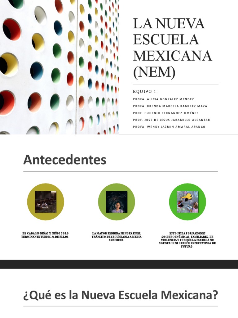 LA NUEVA ESCUELA MEXICANA (NEM) | PDF