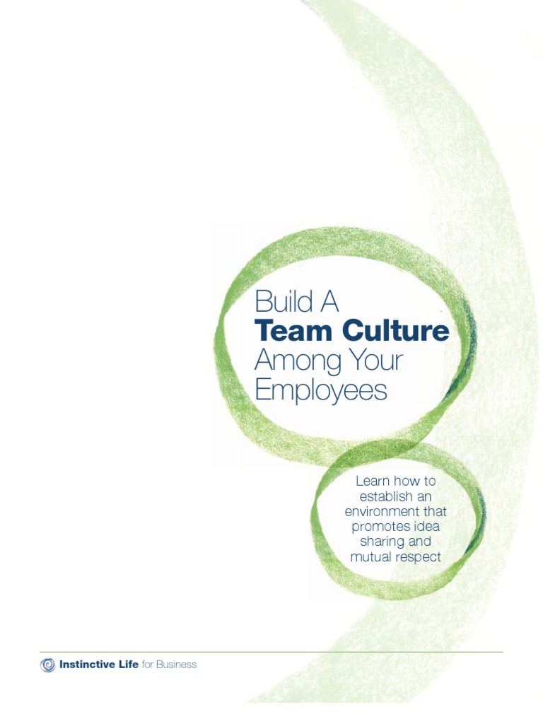 Build Team Culture Among Your Employees | PDF