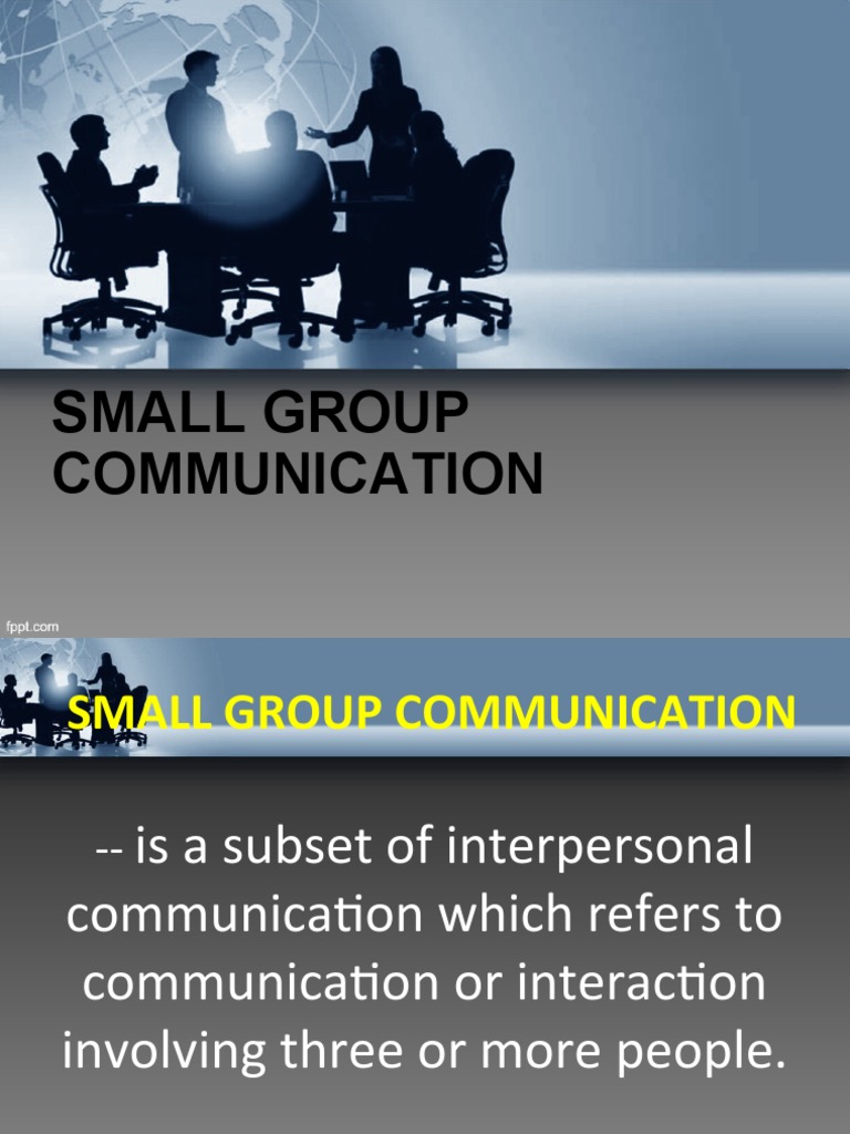 Small Group Communication | PDF | Communication | Conversation