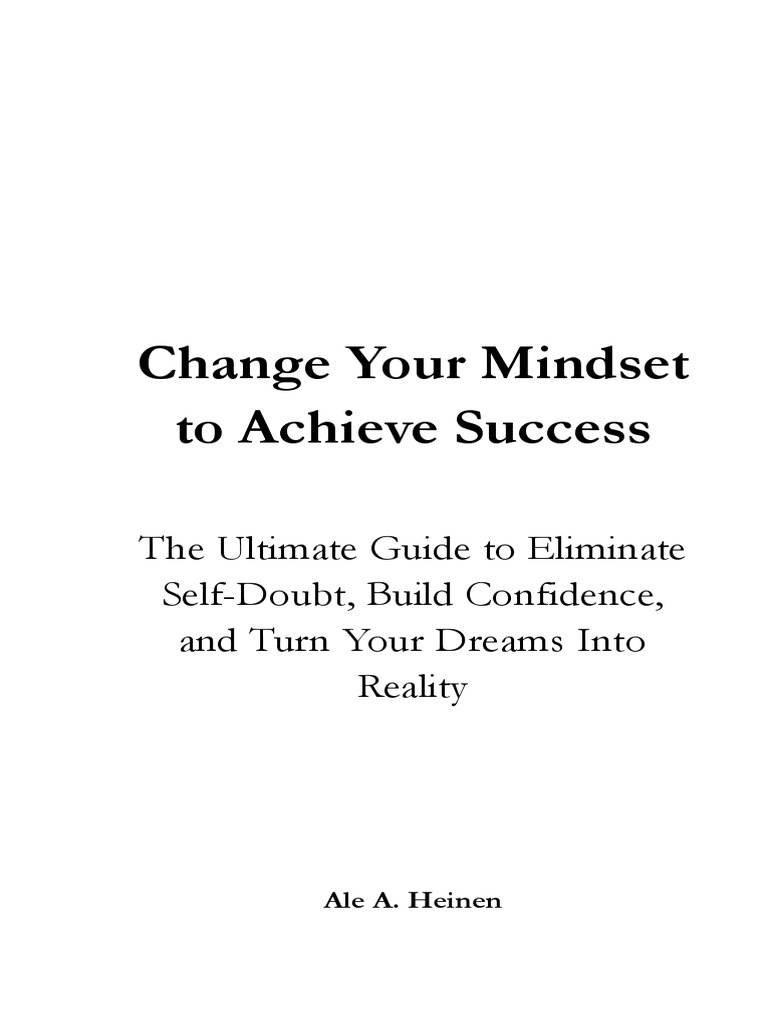 Change Your Mindset To Achieve Success | PDF