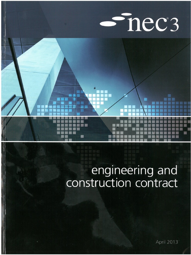 NEC 3 - Engineering and Construction Contract | PDF