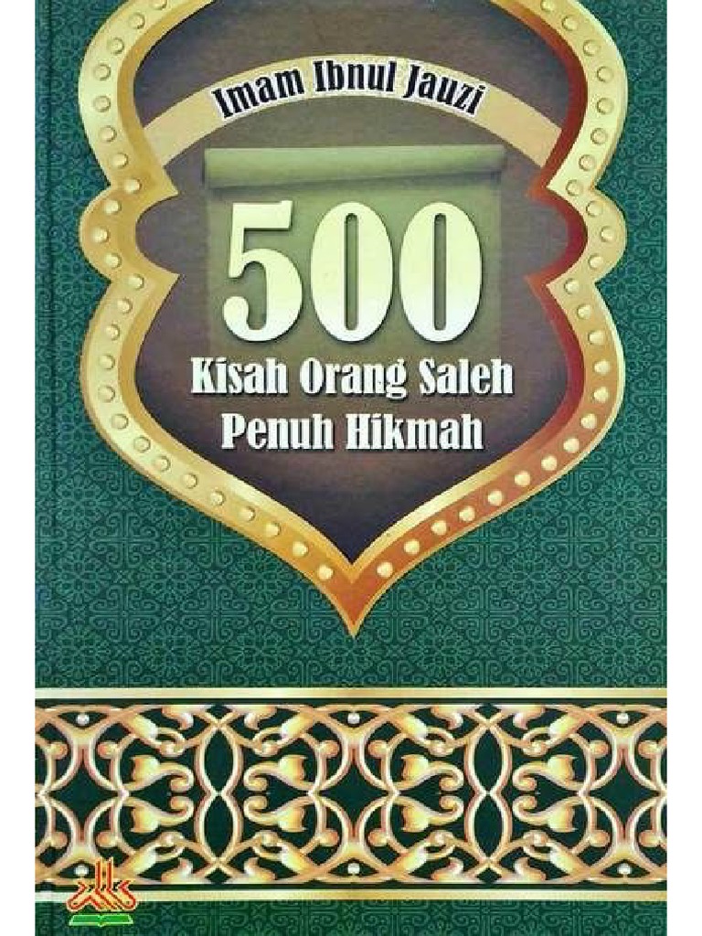 500 Kisah Orang Soleh Penuh Hikmah Imam Ibnu Jauzi | PDF
