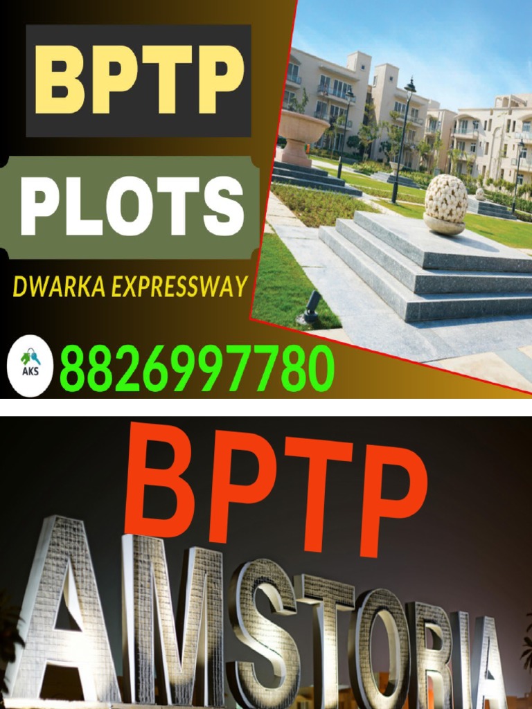 Plots New Booking in BPTP Amstoria Which Is Located On Dwarka Expressway (150 MTR Wide) Gurgaon ...
