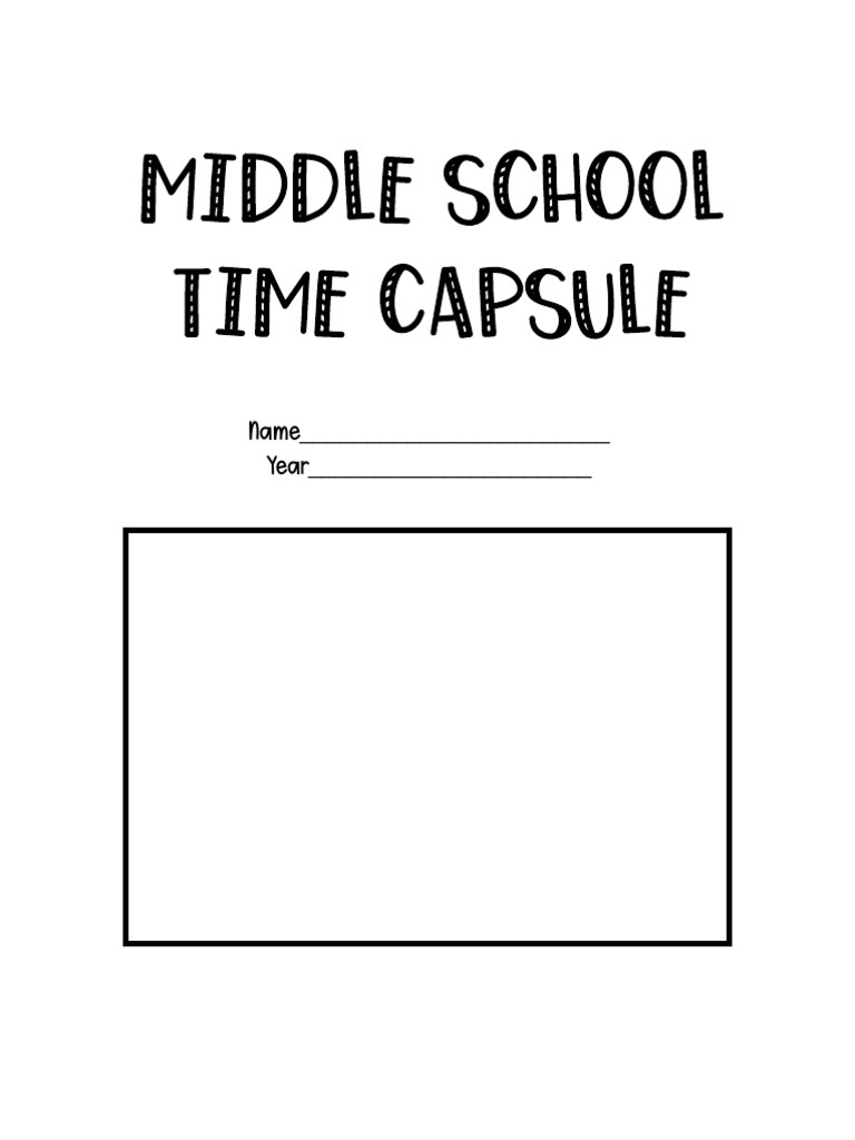 Middle School Time Capsule Project | PDF