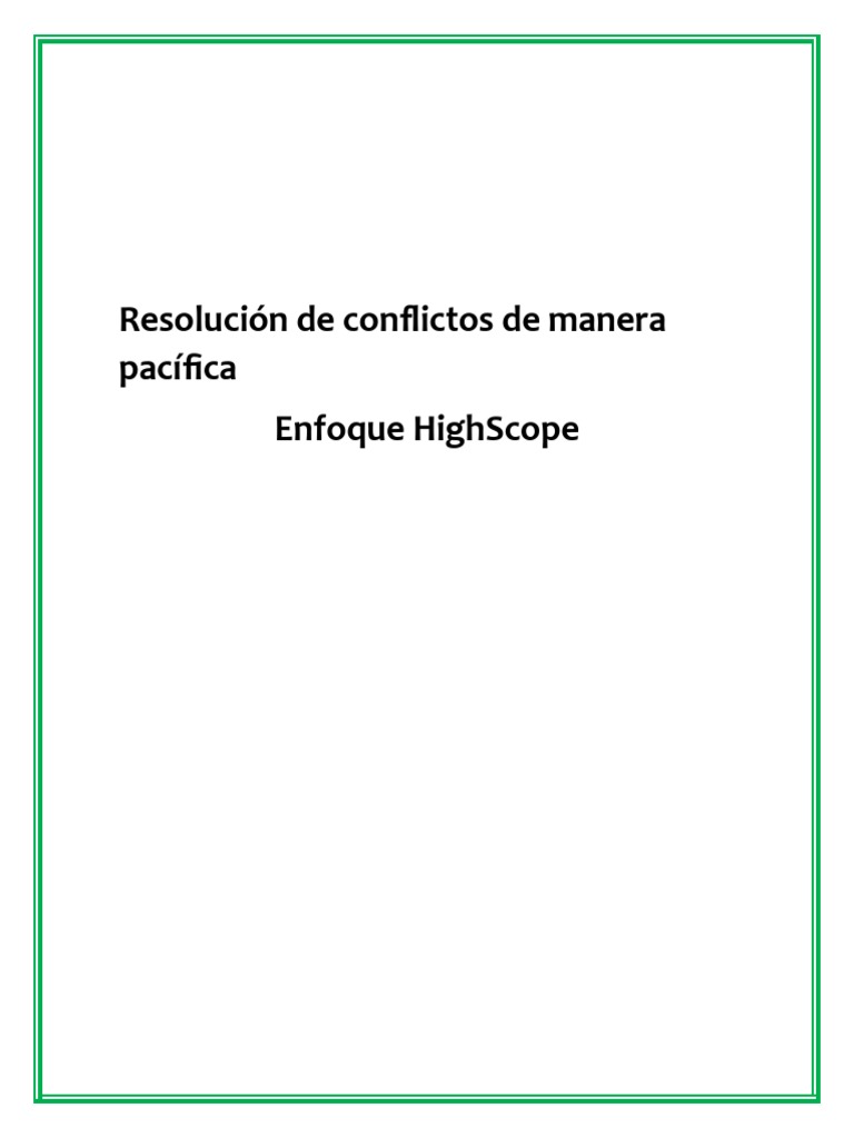 Enfoque Highscope | PDF | Mediación | La resolución de conflictos