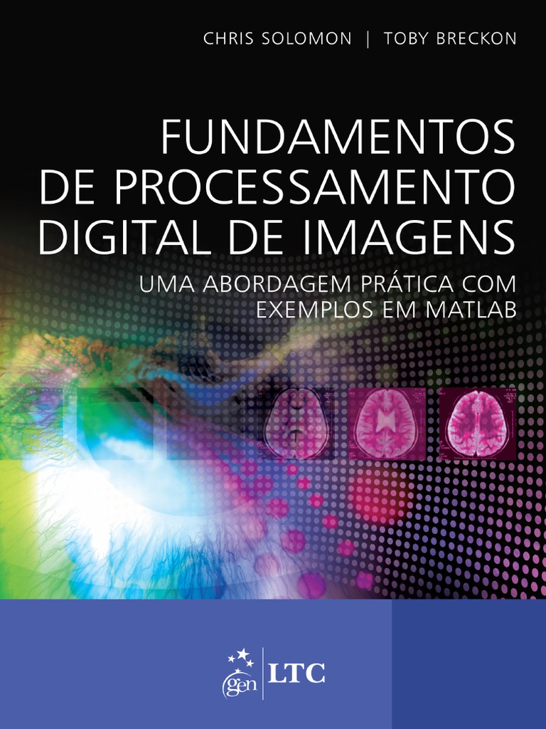 Fundamentos de Processamento Digital de Imagens | PDF