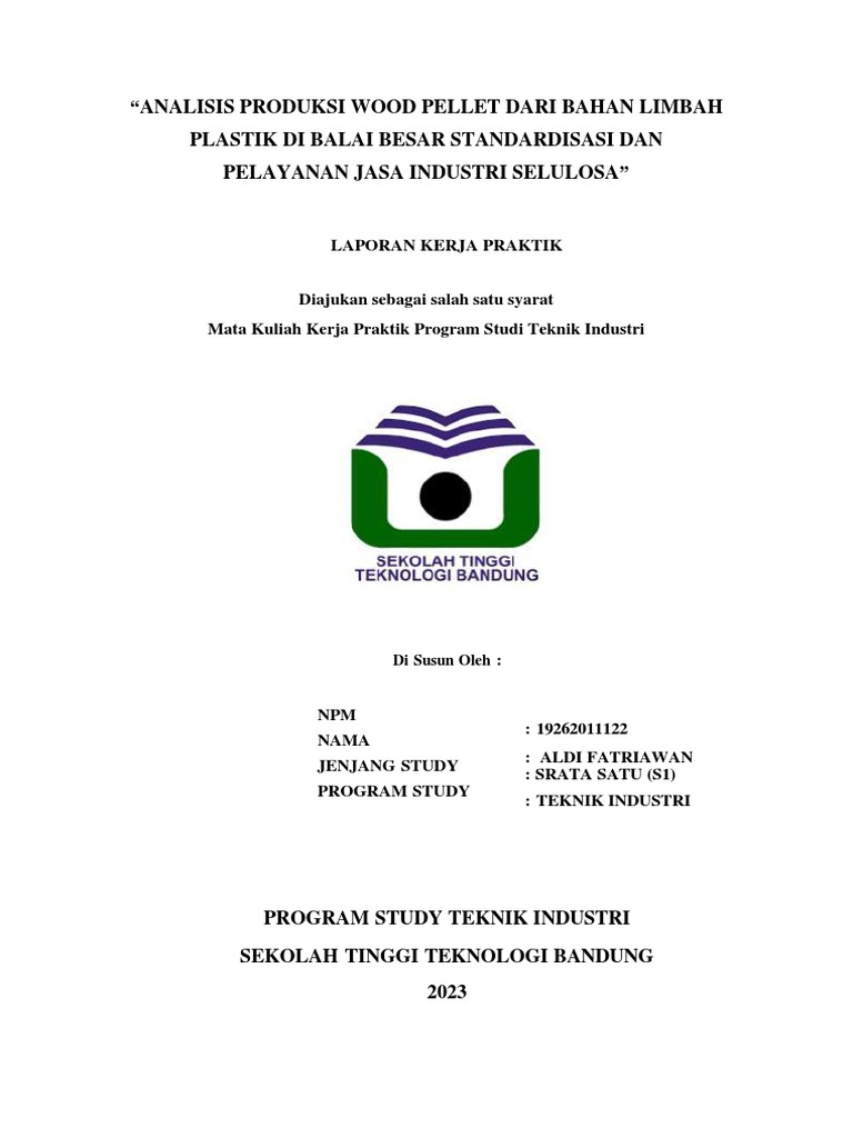 Laporan Kerja Praktek Teknik Industri | PDF Laporan Kerja Praktek Teknik Industri | PDF