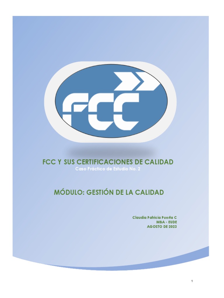 Certificaciones de Calidad en FCC | PDF | Calidad (comercial) | Gestión ...