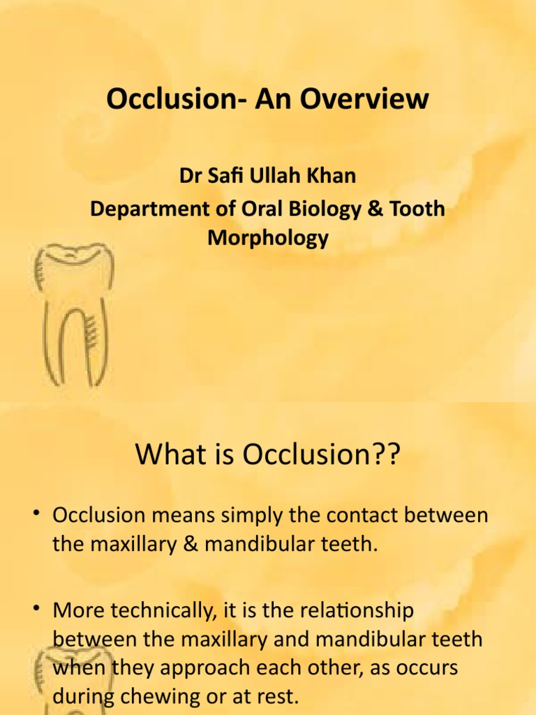 Occlusion - An Overview | PDF | Dental Anatomy | Dentistry Branches