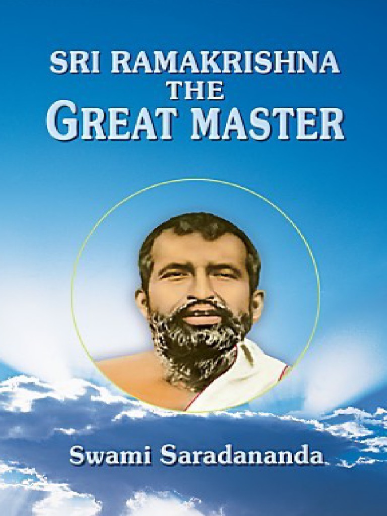 Sri Ramakrishna - The Great Master by Swami Saradananda (1080 Pages, A ...