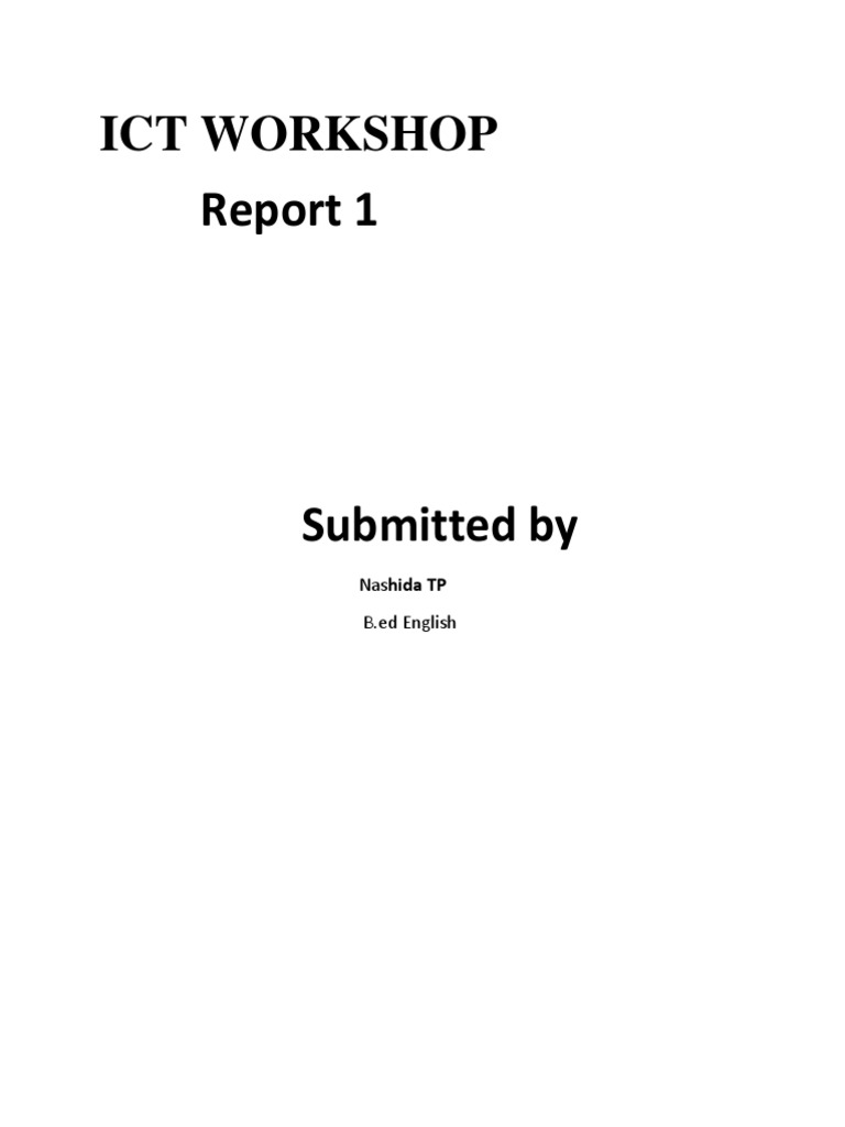 Ict Workshop Report 1: Nashida TP B.ed English | PDF | Augmented ...