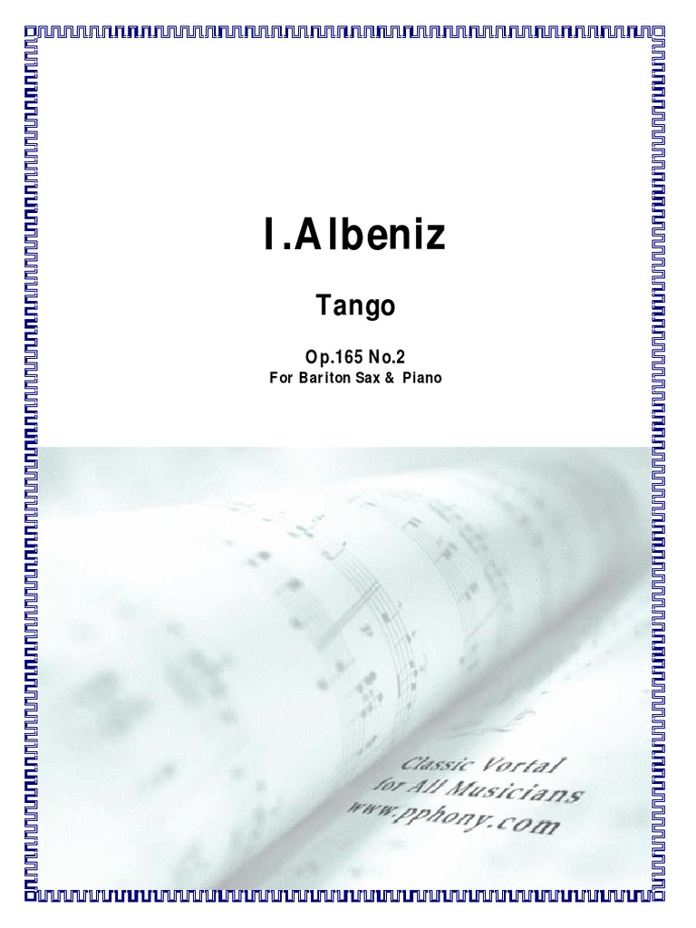 Albeniz Op165 No2 Tango Baritone Sax | PDF | Tempo | Aerophones